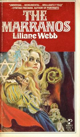 The Marranos by Liliane Webb | Goodreads