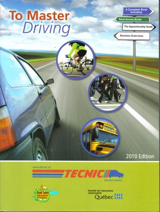 To Master Driving by Groupe Tecnic | Goodreads