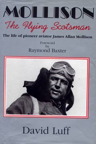 Mollison The Flying Scotsman by David Luff | Goodreads