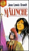 Malinche by Jane Lewis Brandt | Goodreads