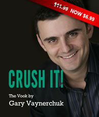 Crush It! by Gary Vaynerchuk | Goodreads