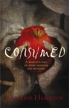 Consumed by Caroline Hamilton | Goodreads