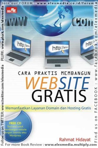 Cara Praktis Membangun Website Gratis by Rahmat Hidayat | Goodreads