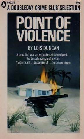Point of Violence by Lois Duncan | Goodreads