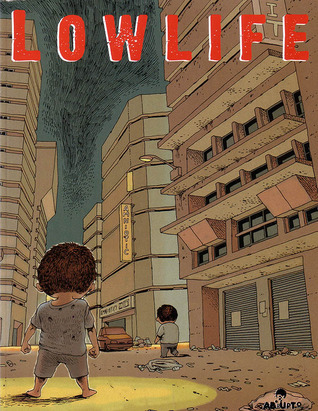 Lowlife by Ivan Brun | Goodreads
