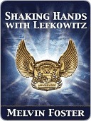 Shaking Hands with Lefkowitz by Melvin Foster | Goodreads