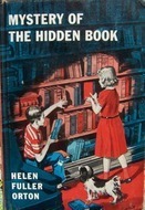 Mystery of the Hidden Book by Helen Fuller Orton | Goodreads