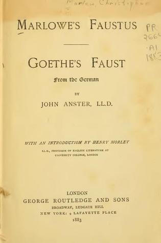Marlowe's Faustus/Goethe's Faust by Christopher Marlowe | Goodreads