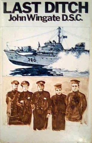 Last Ditch by John Wingate | Goodreads