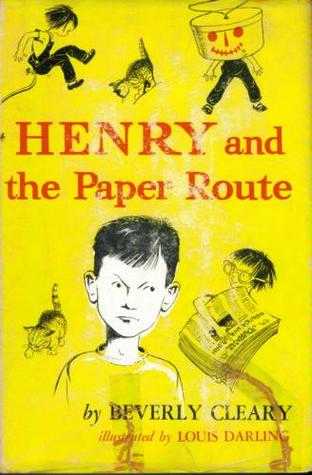 Henry and the Paper Route by Beverly Cleary | Goodreads