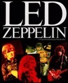 Led Zeppelin: A Visual Documentary by Paul Kendall | Goodreads
