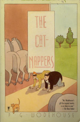 The Cat-Nappers by P.G. Wodehouse | Goodreads