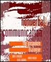 Nonverbal Communications: The Unspoken Dialogue by Judee K. Burgoon ...