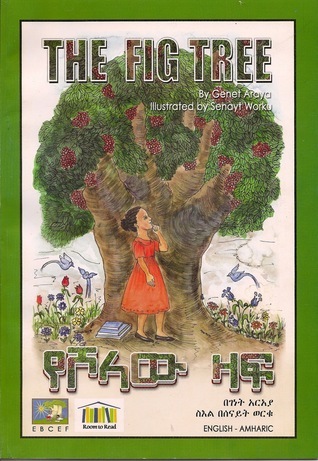 The Fig Tree by Genet Araya | Goodreads