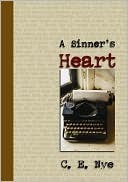 A Sinner's Heart by C.E. Nye | Goodreads