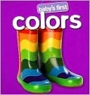 Baby's First Colors [Board book] by Hinkler Books | Goodreads