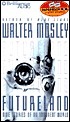 Futureland: Nine Stories of an Imminent World by Walter Mosley | Goodreads