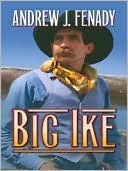 Big Ike (Thorndike Large Print Western Series) by Andrew J. Fenady ...
