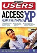 Access Xp Respuestas Avanzadas (Users Express, 18) by Mario Umana ...