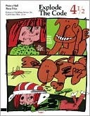 Explode the Code/Book Four and One Half by Nancy Hall | Goodreads
