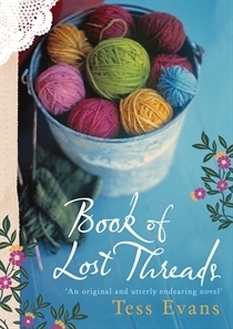 Book of Lost Threads by Tess Evans | Goodreads