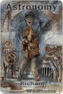 Astronomy by Richard Wadholm | Goodreads