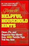 Favorite Helpful Household Hints by Consumer Guide | Goodreads