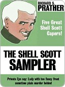 The Shell Scott Sampler by Richard S. Prather | Goodreads
