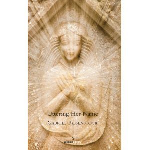 Uttering Her Name by Gabriel Rosenstock | Goodreads
