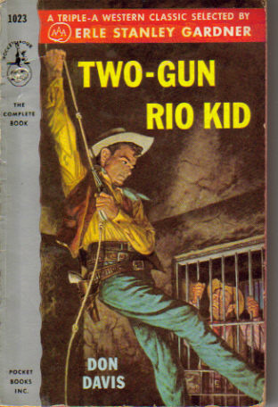 Two-Gun Rio Kid by Don Davis | Goodreads