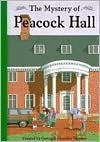 The Mystery of Peacock Hall by Gertrude Chandler Warner | Goodreads