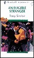Eligible Stranger (Silhouette Romance Series, No. 1439) by Sinclair ...