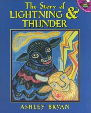 The Story of Lightning and Thunder by Ashley Bryan | Goodreads