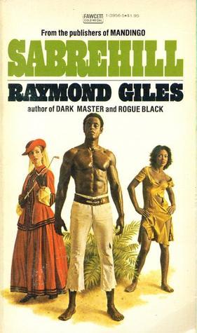 Sabrehill by Raymond Giles | Goodreads