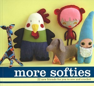 More Softies: 22 New Friends for You to Sew and Crochet by Gordon Kerr ...