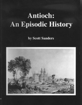 Antioch An Episodic History by Scott Sanders | Goodreads