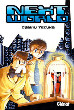 Nextworld by Osamu Tezuka | Goodreads
