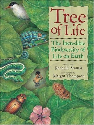 Tree of Life: The Incredible Biodiversity of Life on Earth by Rochelle ...