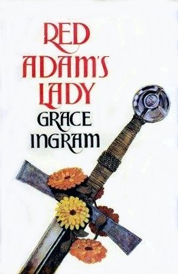 Red Adam's Lady by Grace Ingram | Goodreads
