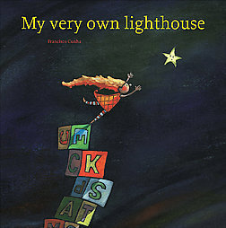 My Very Own Lighthouse by Francisco Cunha | Goodreads