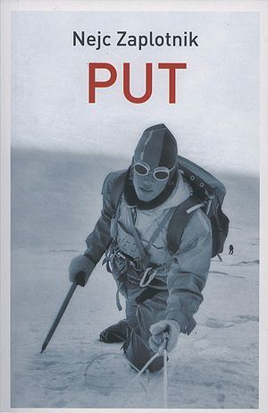 Put by Nejc Zaplotnik | Goodreads