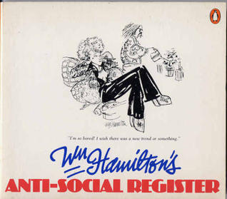 William Hamilton's Anti-Social Register by William Dean Hamilton ...