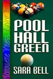 Pool Hall Green by Sara Bell | Goodreads