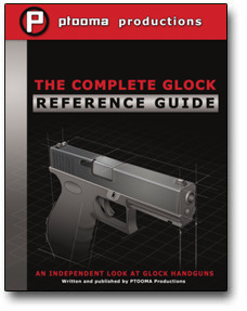 The Complete Glock Reference Guide by PTOOMA Productions | Goodreads