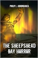 The Sheepshead Bay Horror by Philip L. Abbondanza | Goodreads