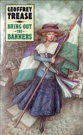 Bring Out the Banners by Geoffrey Trease | Goodreads