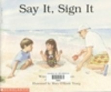 Say It, Sign It by Elaine Epstein | Goodreads
