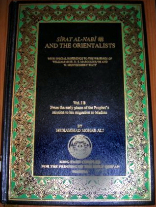 Sirat al-Nabi and the Orientalists - with special reference to the ...