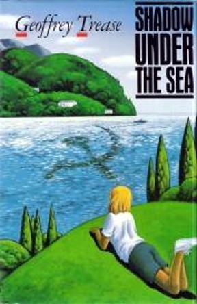 Shadow Under the Sea by Geoffrey Trease | Goodreads