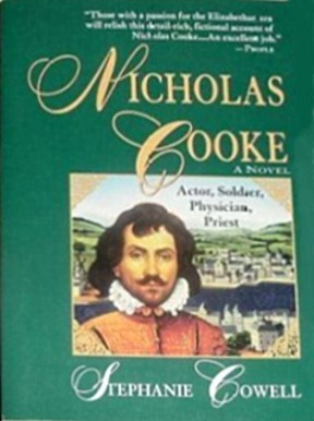 Nicholas Cooke (Nicholas Cooke #1) by Stephanie Cowell | Goodreads